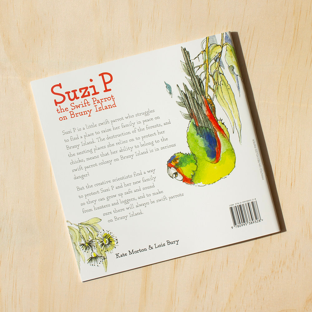 Suzi P the Swift Parrot by Kate Morton & Lois Bury – Songbird Collection