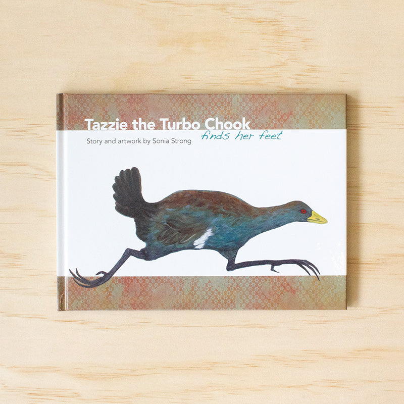Tazzie the Turbo Chook by Sonia Strong – Songbird Collection